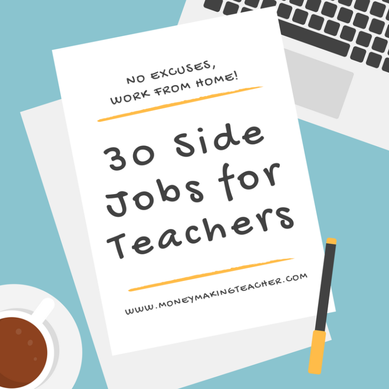 30 Side Jobs For Teachers That Are Online – The Money Making Teacher